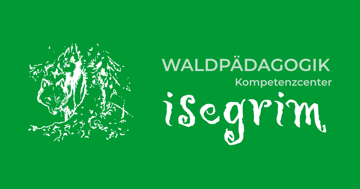 Waldpädagogik Isegrim